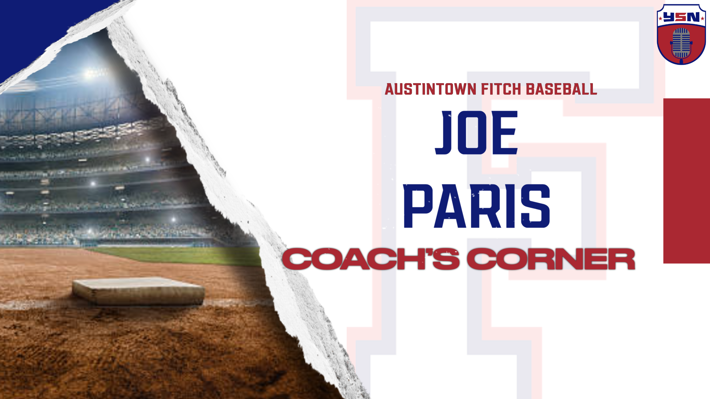 AUSTINTOWN FITCH BASEBALL COACH’S CORNER (EP 1) WITH JOE PARIS - Your ...