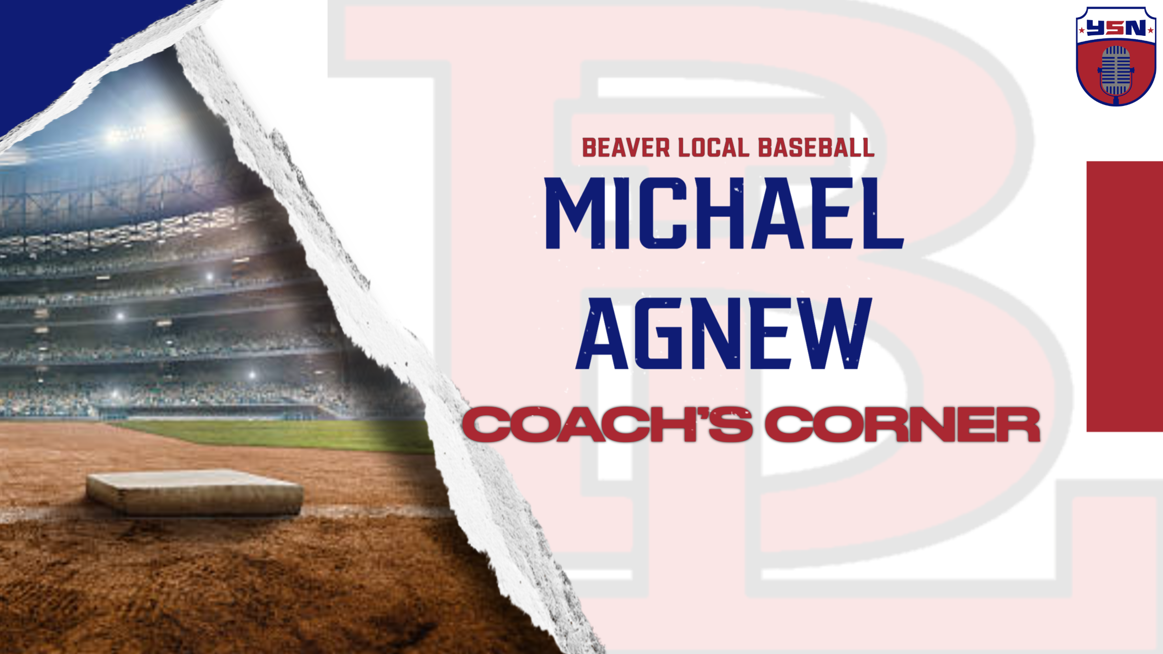 BEAVER LOCAL BASEBALL COACH’S CORNER (EP 1) WITH MICHAEL AGNEW - Your ...