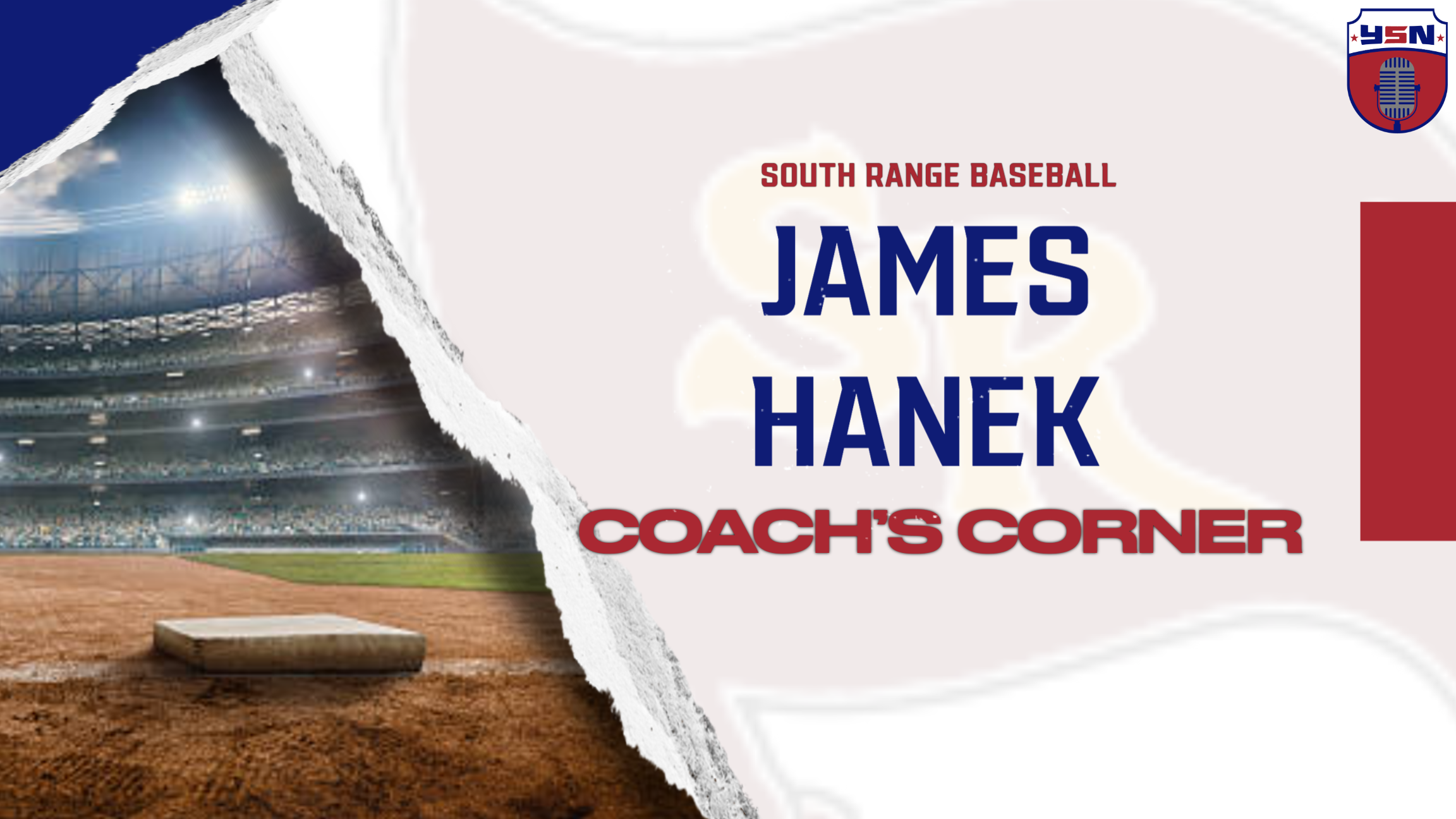 SOUTH RANGE BASEBALL COACH’S CORNER (EP 2) WITH JIM HANEK - Your Sports ...
