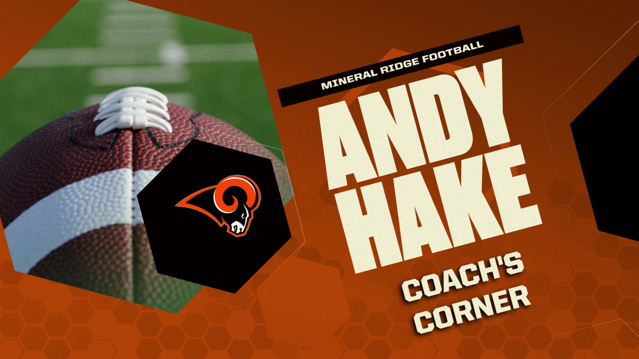 MINERAL RIDGE FOOTBALL COACH'S CORNER (8-14-25) WITH ANDY HAKE - Your ...