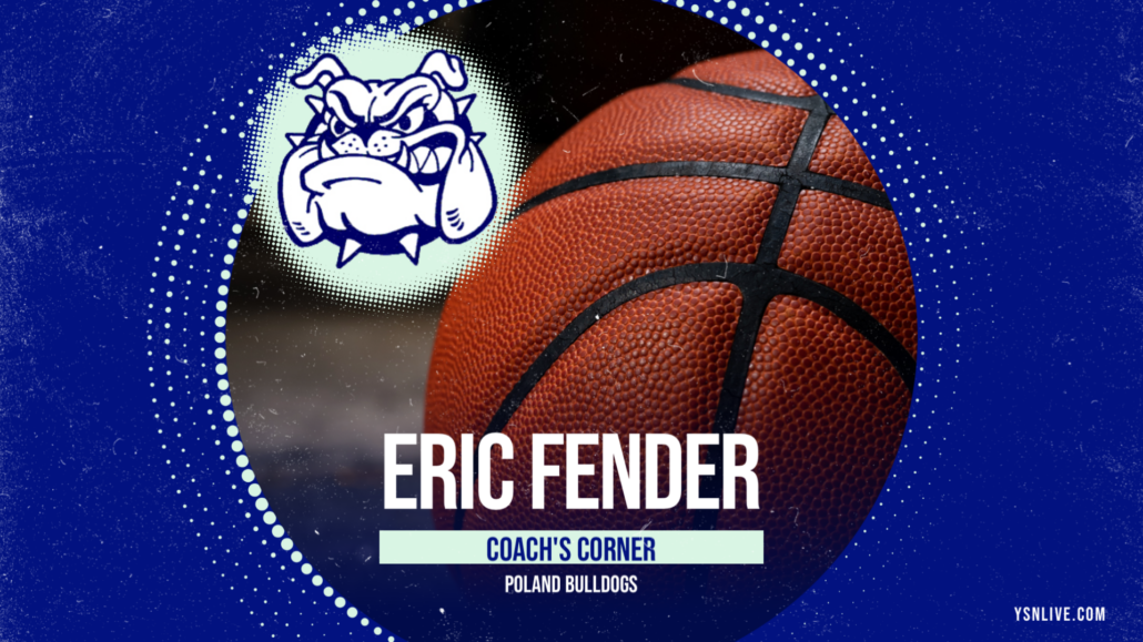 POLAND BASKETBALL COACH'S CORNER WITH ERIC FENDER 3-10-26 - Your Sports ...